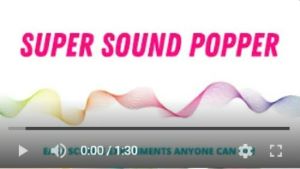 Super Sound Popper - Science Fun